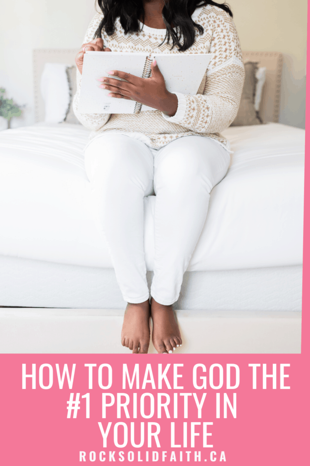 10 Important Scriptures On Putting God First In Everything You Do