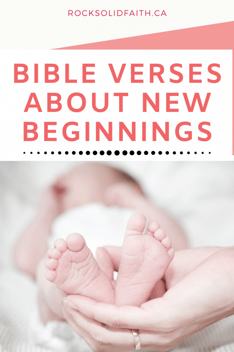 14 Bible Verses About A New Beginning To Help You Embrace Change